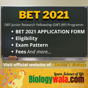 DBT JRF BET Exam - Biologywala.com By: Sachin's Biology