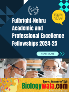 Fulbright-Nehru Fellowship 2024-25: Apply Now - Biologywala.com By: Sachin's Biology